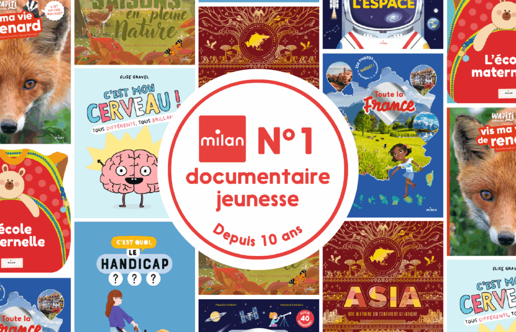 8 nouveaux documentaires pour explorer, comprendre et rêver - Editions Milan